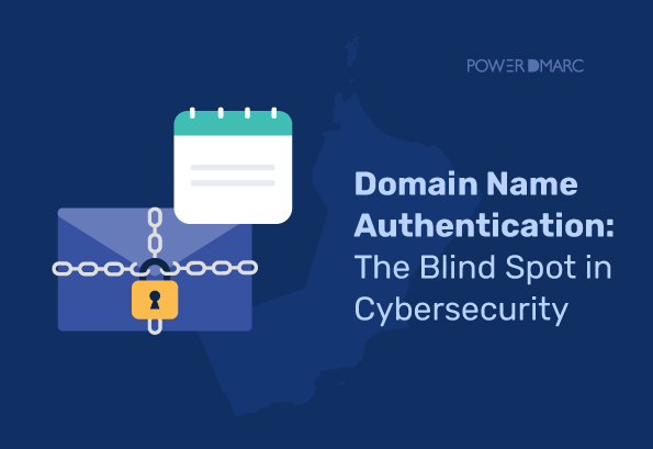 Domain Name & Email Authentication: Cybersecurity Event In Oman