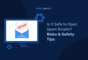 Is It Safe to Open Spam Emails? Risks & Safety Tips - Security Boulevard